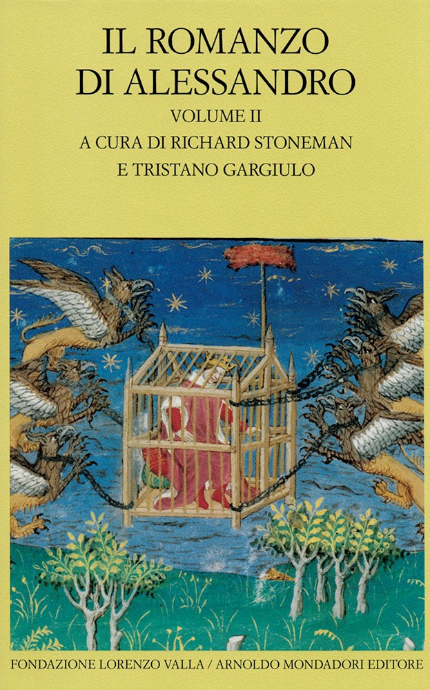 Il romanzo di Alessandro - vol. II - Fondazione Lorenzo Valla
