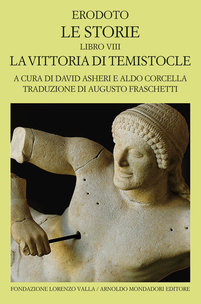 Erodoto Le Storie - Libro VIII. La vittoria di Temistocle - Fondazione ...